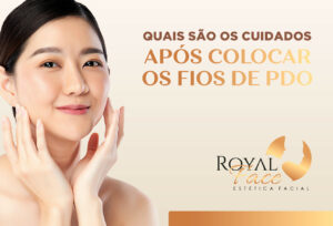 Cuidados após colocar os fios de PDO